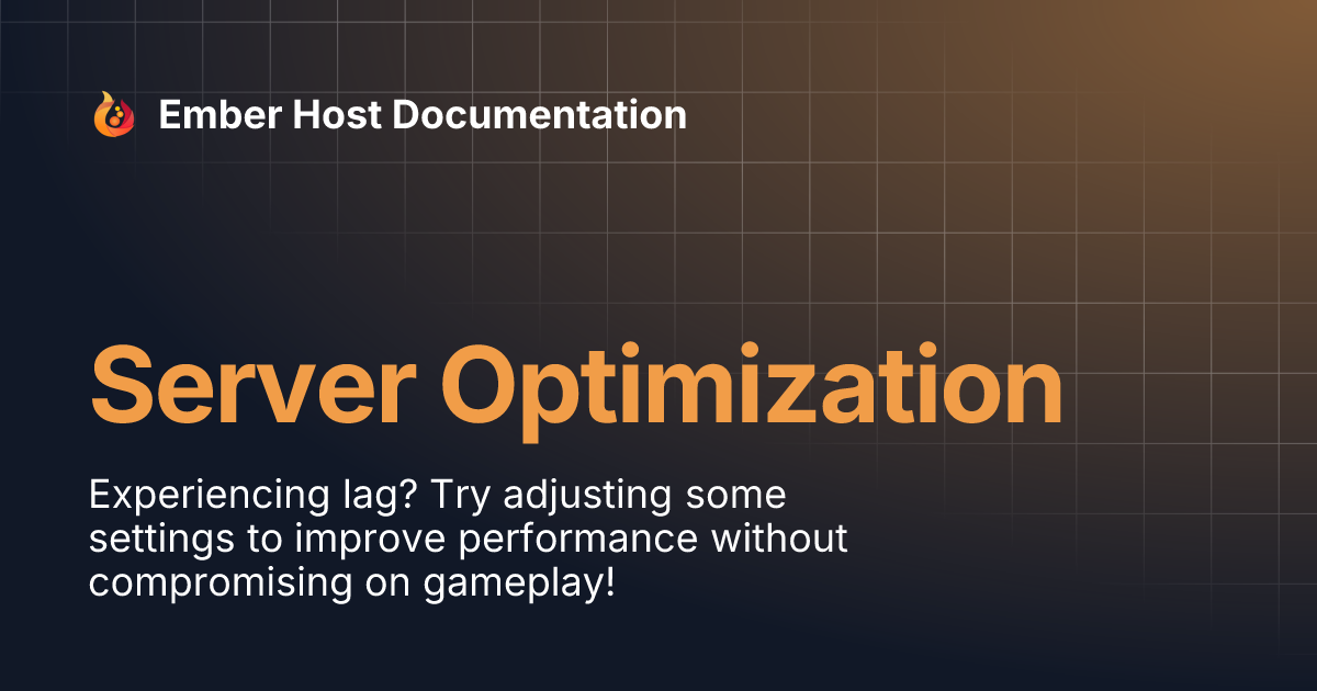 Server Optimization | Ember Host Documentation
